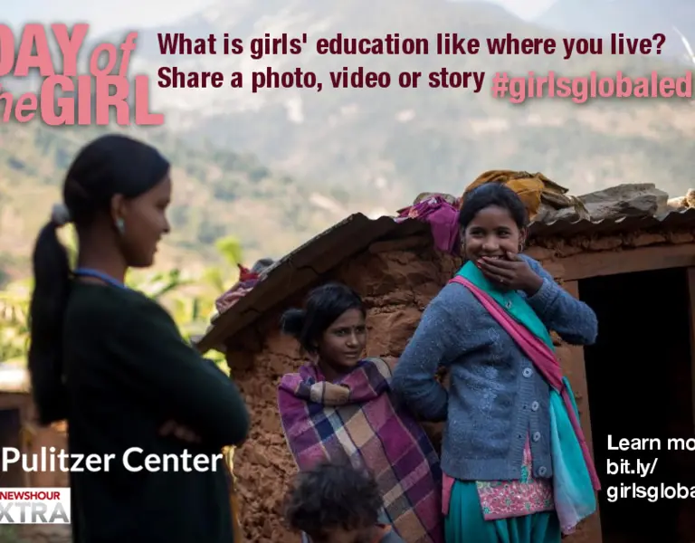 Day of the Girl 2013: Celebrating Education | Pulitzer Center