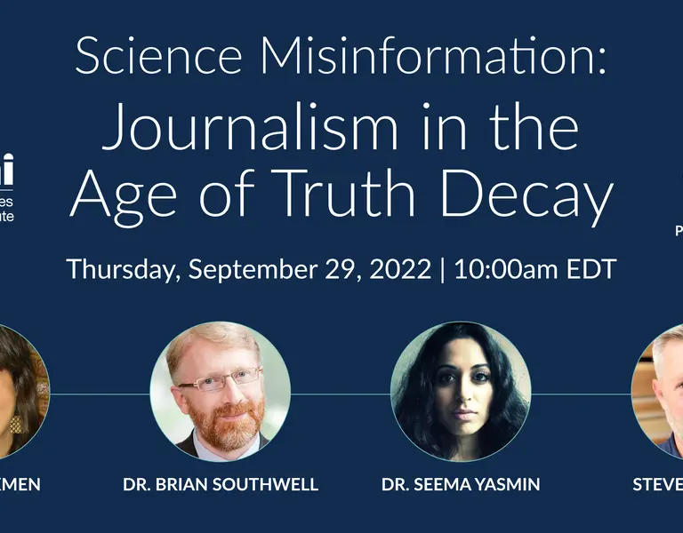 Science Misinformation: Journalism in the Age of Truth Decay | Pulitzer ...