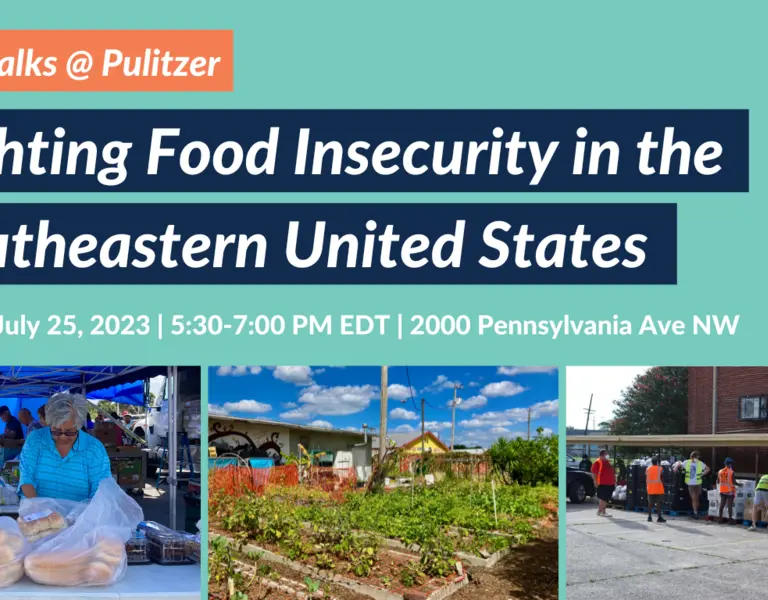 Talks @ Pulitzer: Fighting Food Insecurity in the Southeastern U.S ...