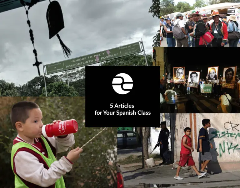 5 Articles for Your Spanish Class | Pulitzer Center