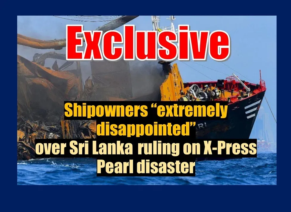 Exclusive: Ship Operator “Extremely Disappointed” Over Sri Lanka Ruling ...